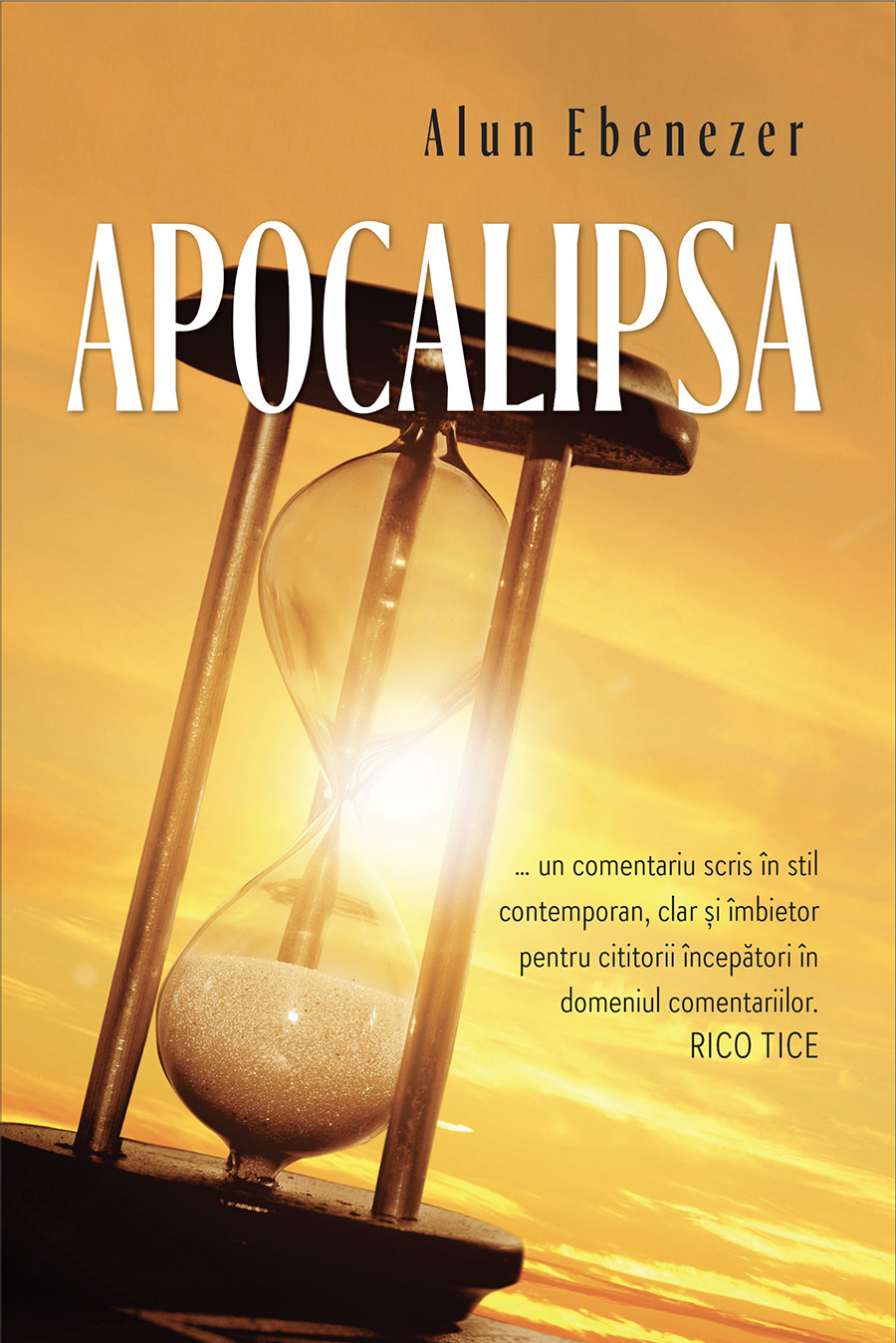 Apocalipsa. Un comentariu scris în stil contemporan